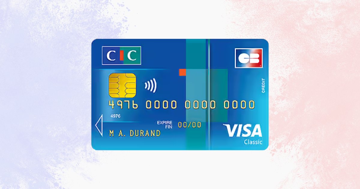 Visa Classic du CIC : Découvrez tous les avantages d’une carte simple ...